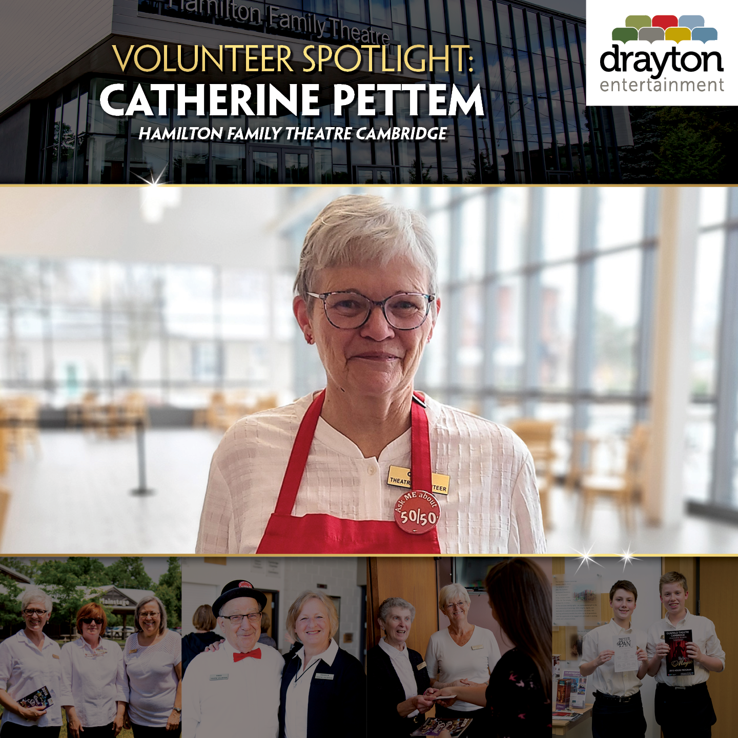 Volunteer Spotlight: Catherine Pettem / Drayton Entertainment